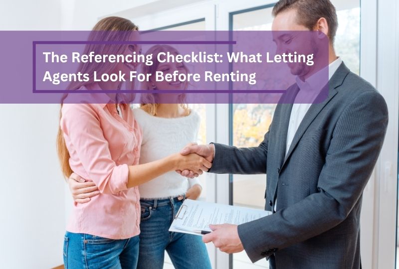 What Letting Agents Check When Referencing? Complete Guide - Westport Property